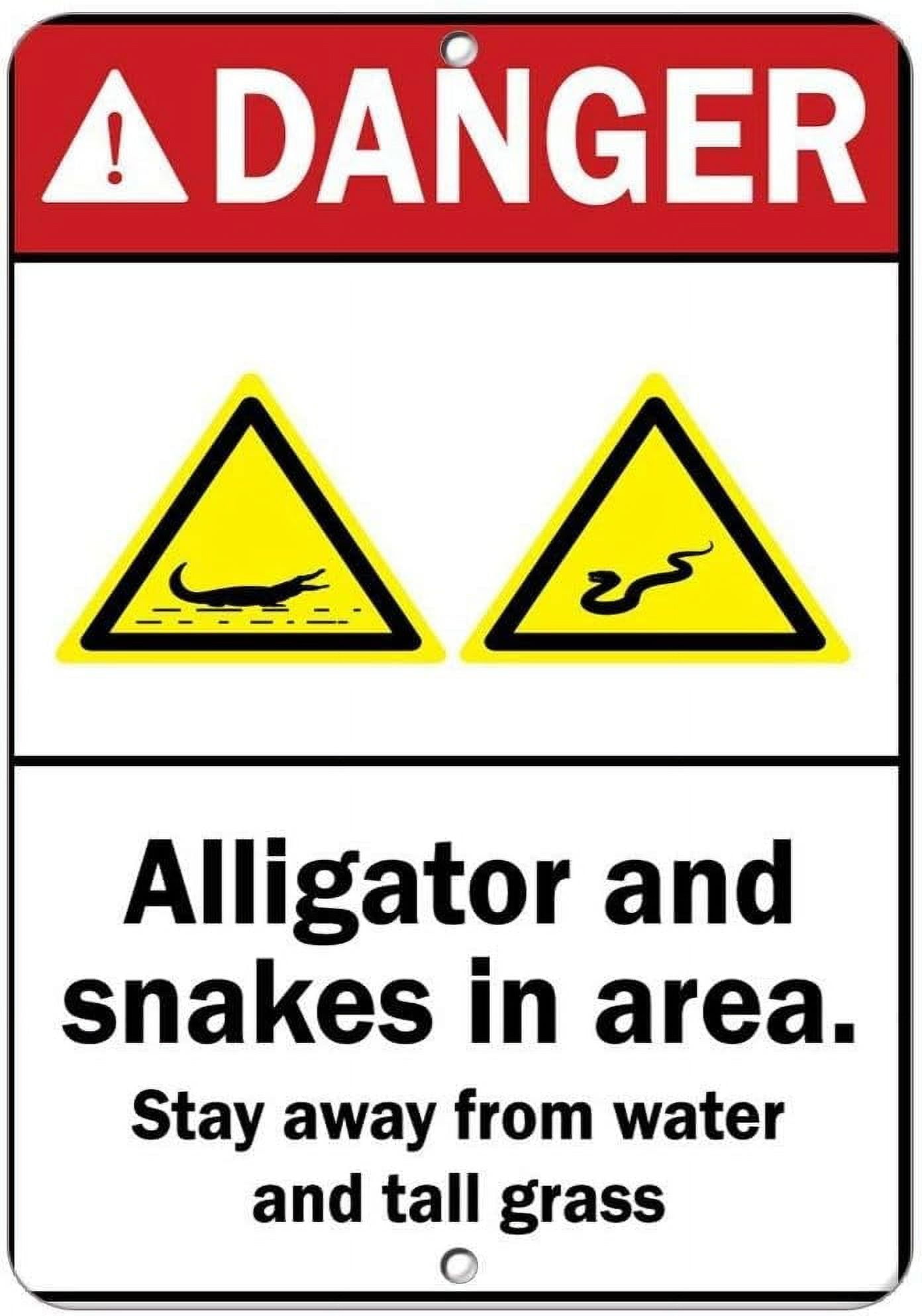 Warning Sign Danger Alligator Snake! Stay Away from Water and Tall ...