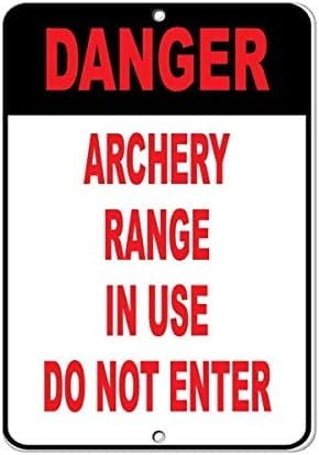 Warning Sign Danger Archery Range in Use Do Not Enter Activity Sign ...
