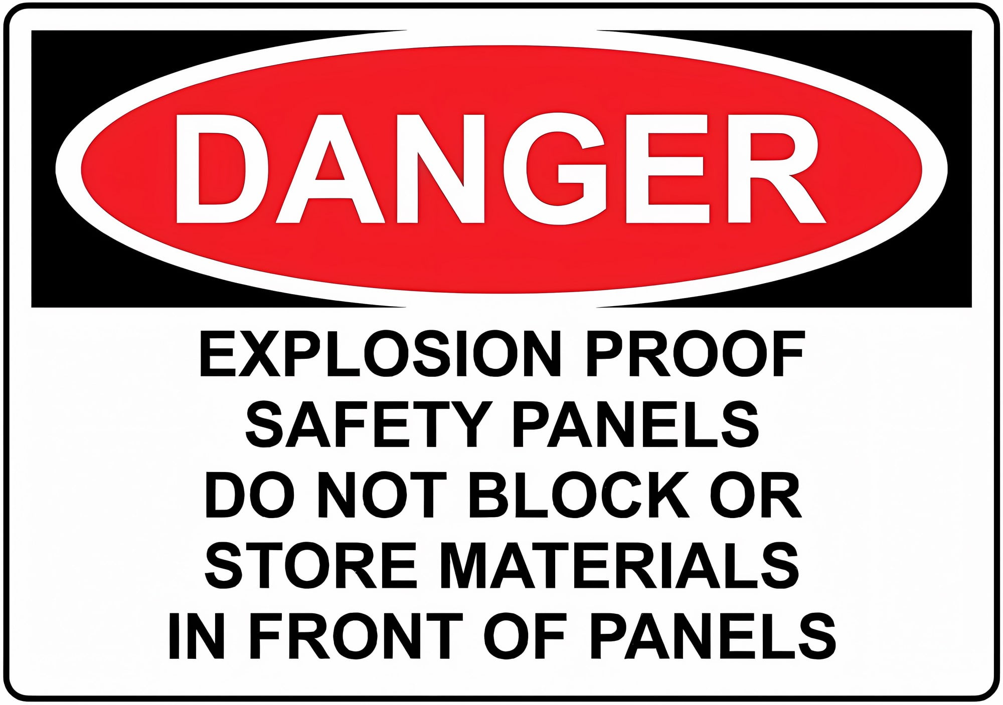 Warning Sign Danger Explosion Proof Safety Panels Do Not Block - 8"x12 ...