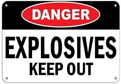 Warning Sign Danger Explosives Keep Out Hazard Sign Flammable Sign ...