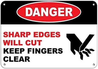 Warning Sign Danger Sharp Edges Will Cut Keep Fingers Clear Sign ...