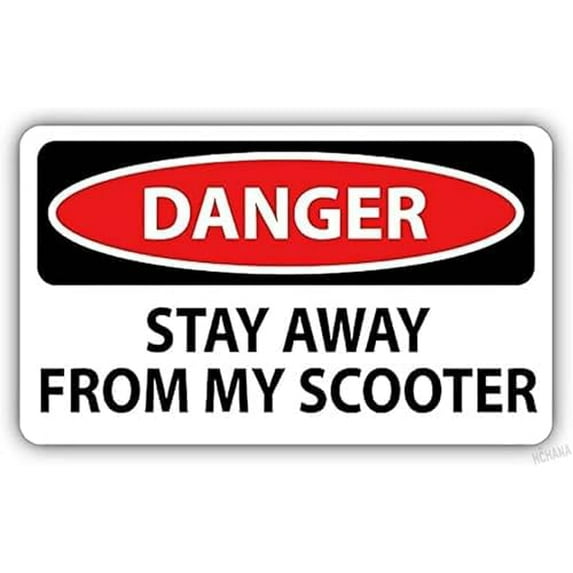 Warning Sign - Danger Stay Away from My Scooter Slogan, Sign Decal ...