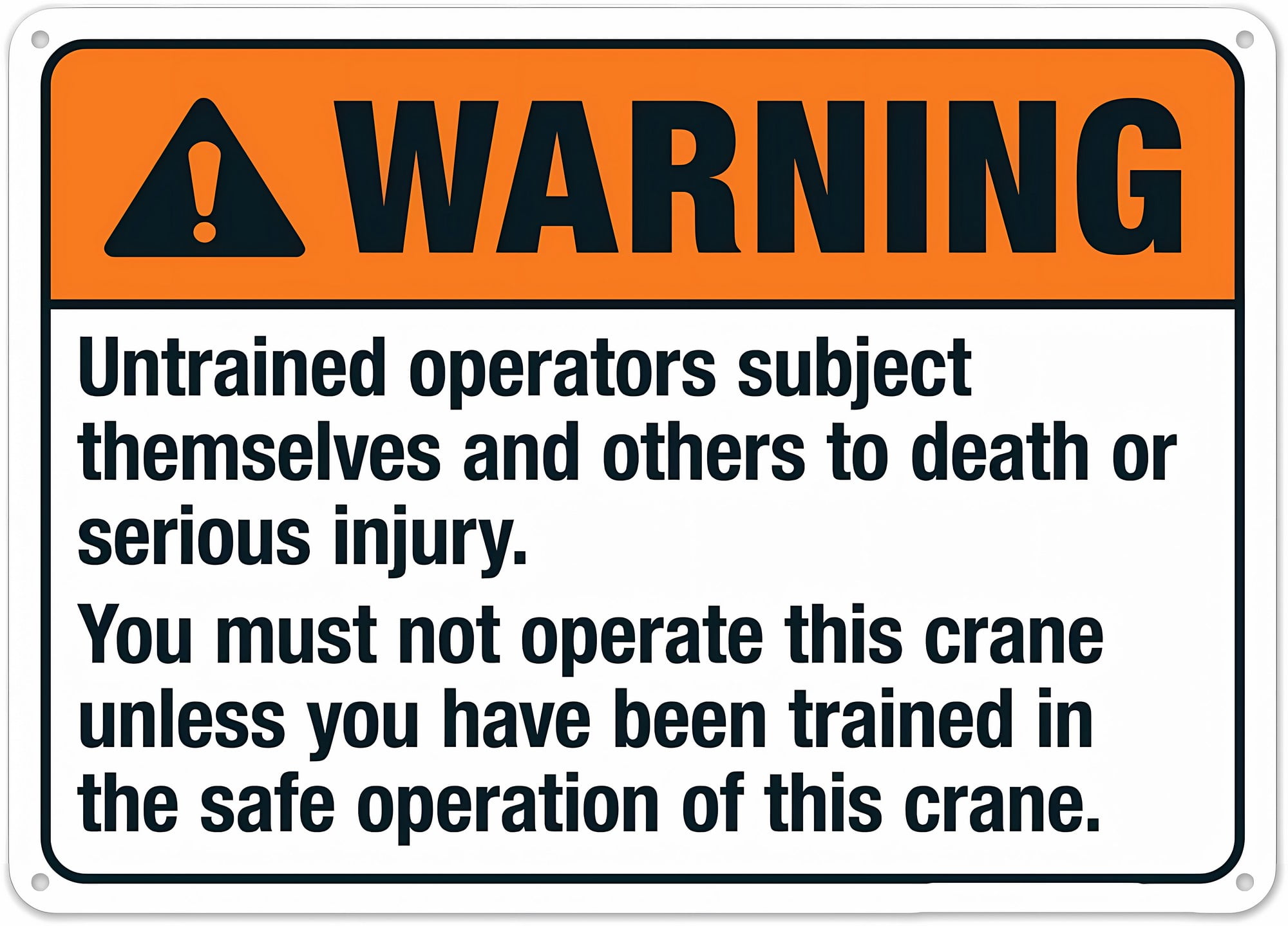 Warning Sign Danger Untrained Operators Risk Death - 12×8 Inches, Metal ...