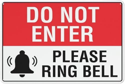 Warning Sign - Do Not Enter Please Ring Bell, Aluminum Rust-Proof ...