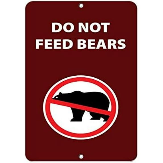 Warning Sign Do Not Feed Bears Activity Sign Park Signs Park ...