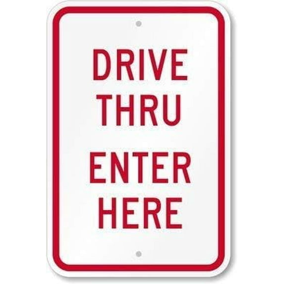 Warning Sign Drive Thru Enter Here Sign Business Sign 12X8 Inches ...