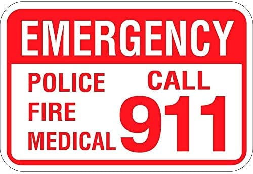 Warning Sign Emergency Police Fire Medical Call 911 Sign Business Sign ...