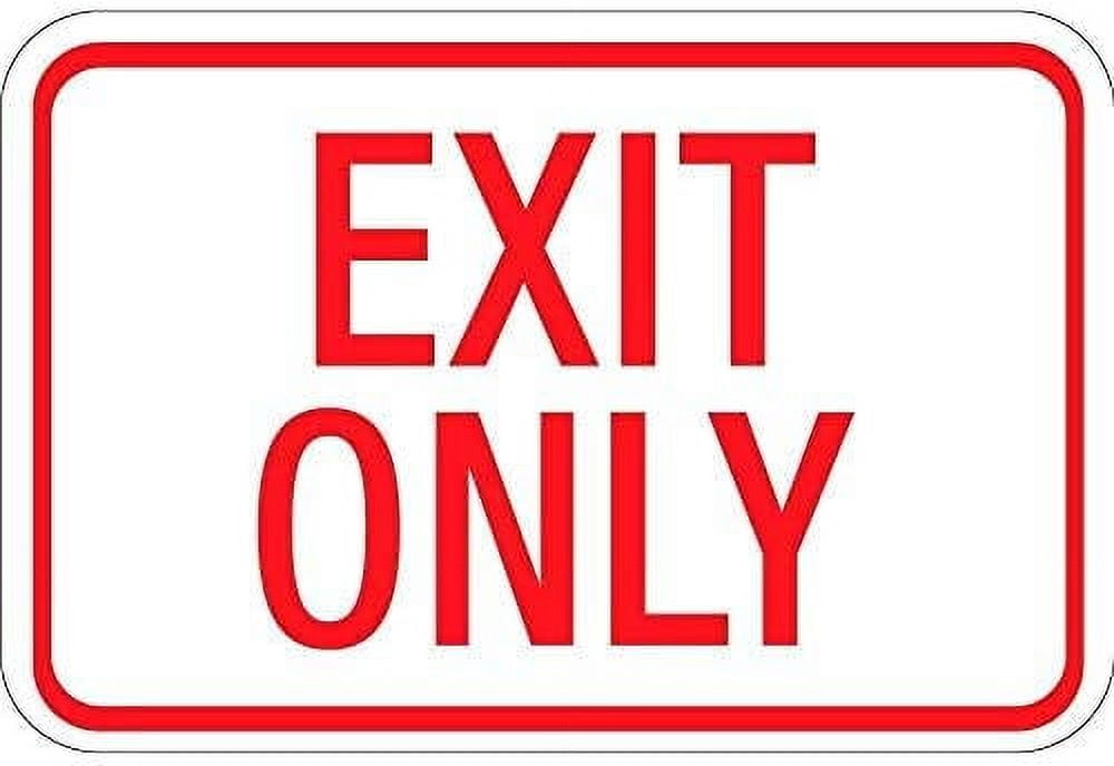 Warning Sign Exit Only Sign Street Sign Business Sign Aluminum Metal ...