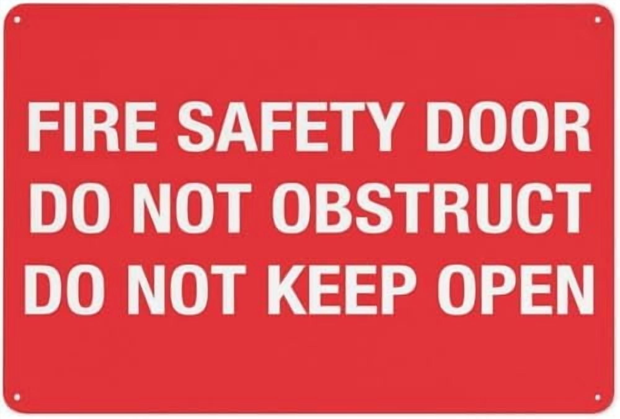 Warning Sign - Fire Security Door Do Not Obstruct Do Not Keep Open ...