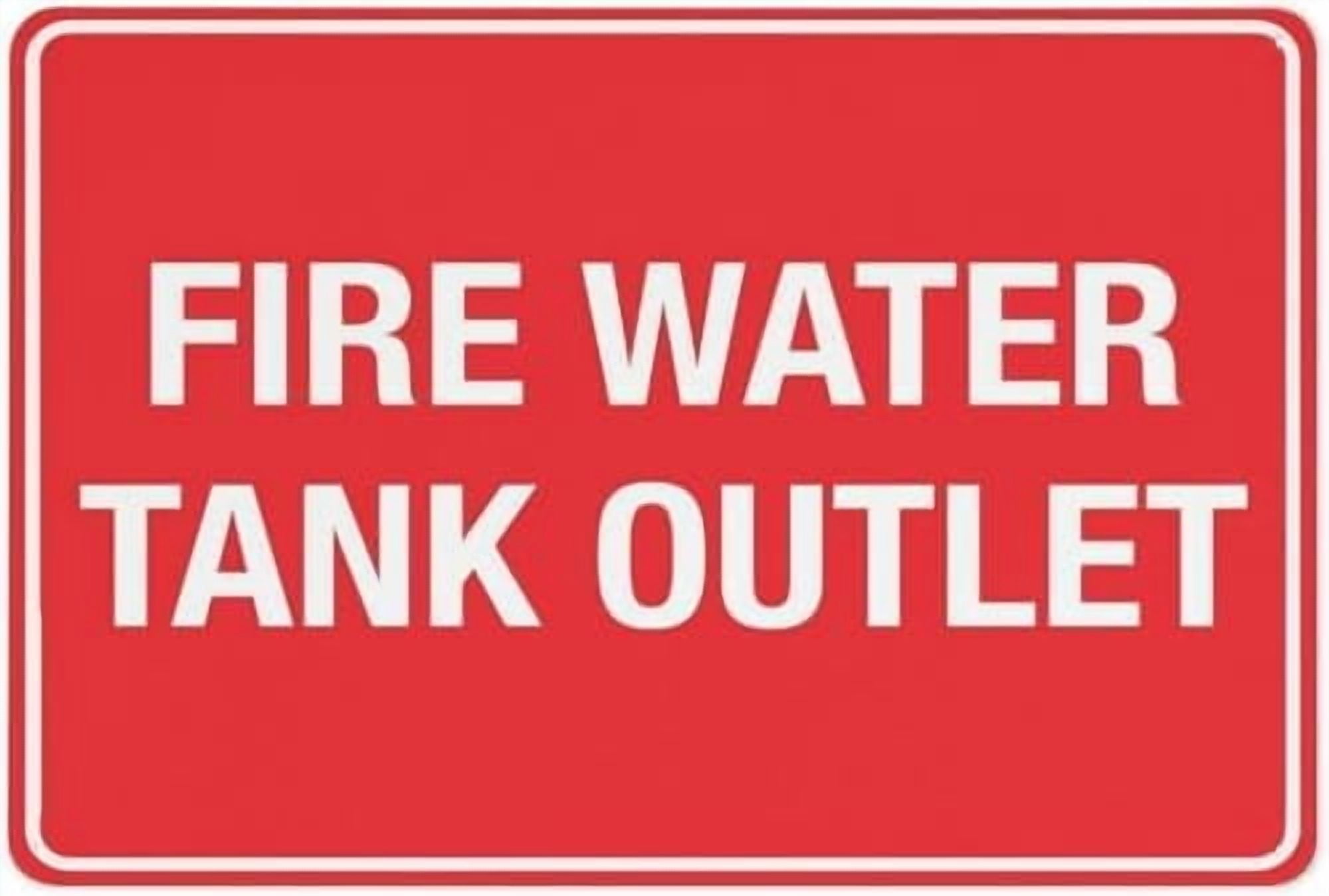 Warning Sign: Fire Water Tank Outlet, Printed Aluminum Sign for Home ...