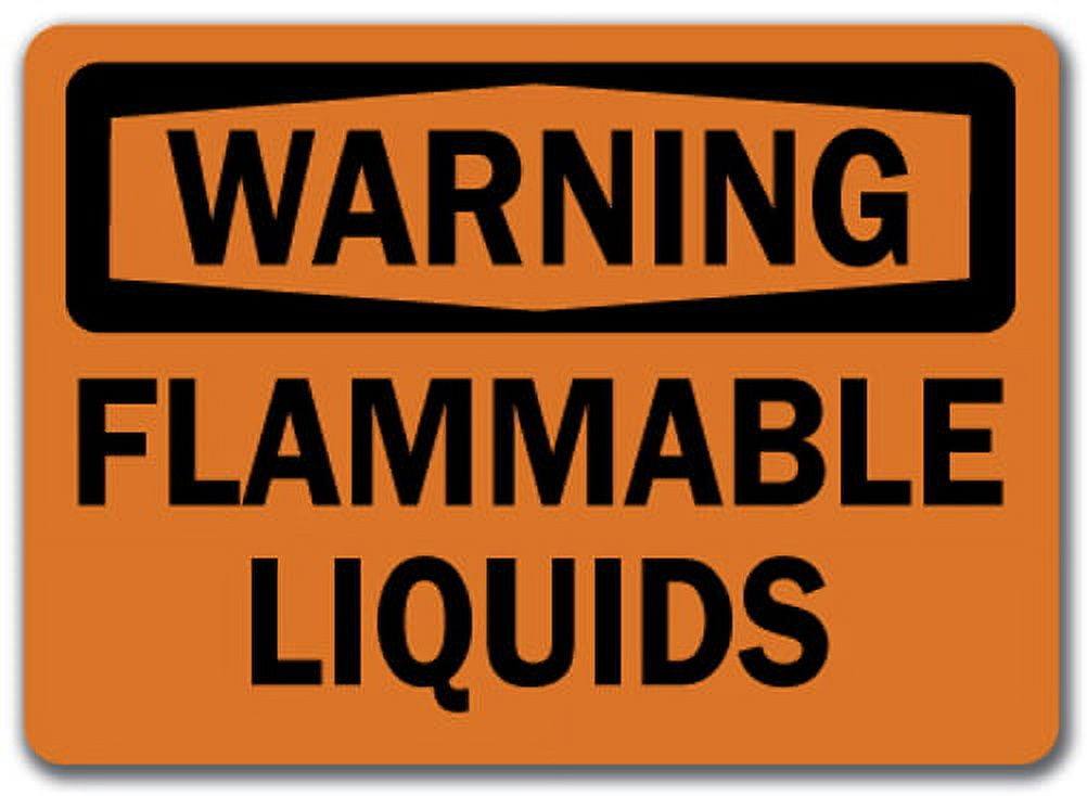 Warning Sign - Flammable Liquids - 10" x 14" OSHA Safety Sign - Walmart.com