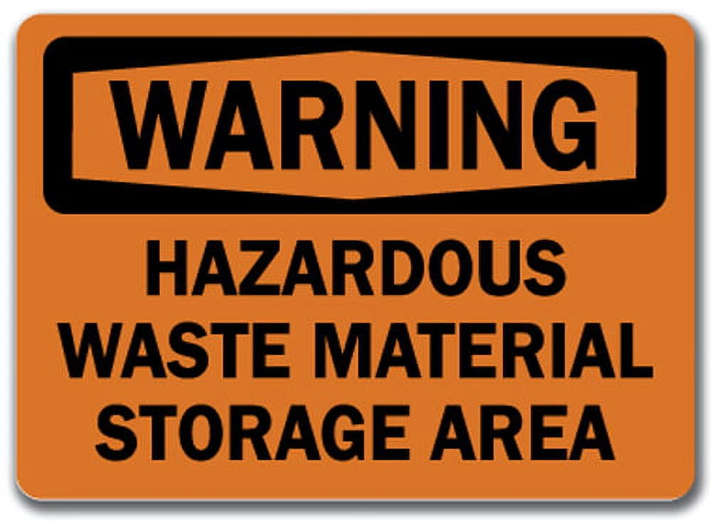 Warning Sign - Hazardous Waste Material Storage Area - 10" x 14" OSHA ...