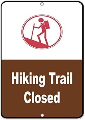 Warning Sign Hiking Trail Closed Activity Sign Campground Signs Hiking ...
