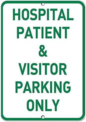 Warning Sign Hospital Patient & Visitor Parking Only Parking Sign Road ...