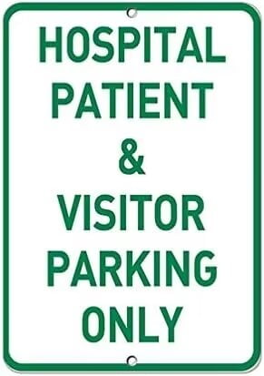 Warning Sign Hospital Patient & Visitor Parking Only Parking Sign Road ...