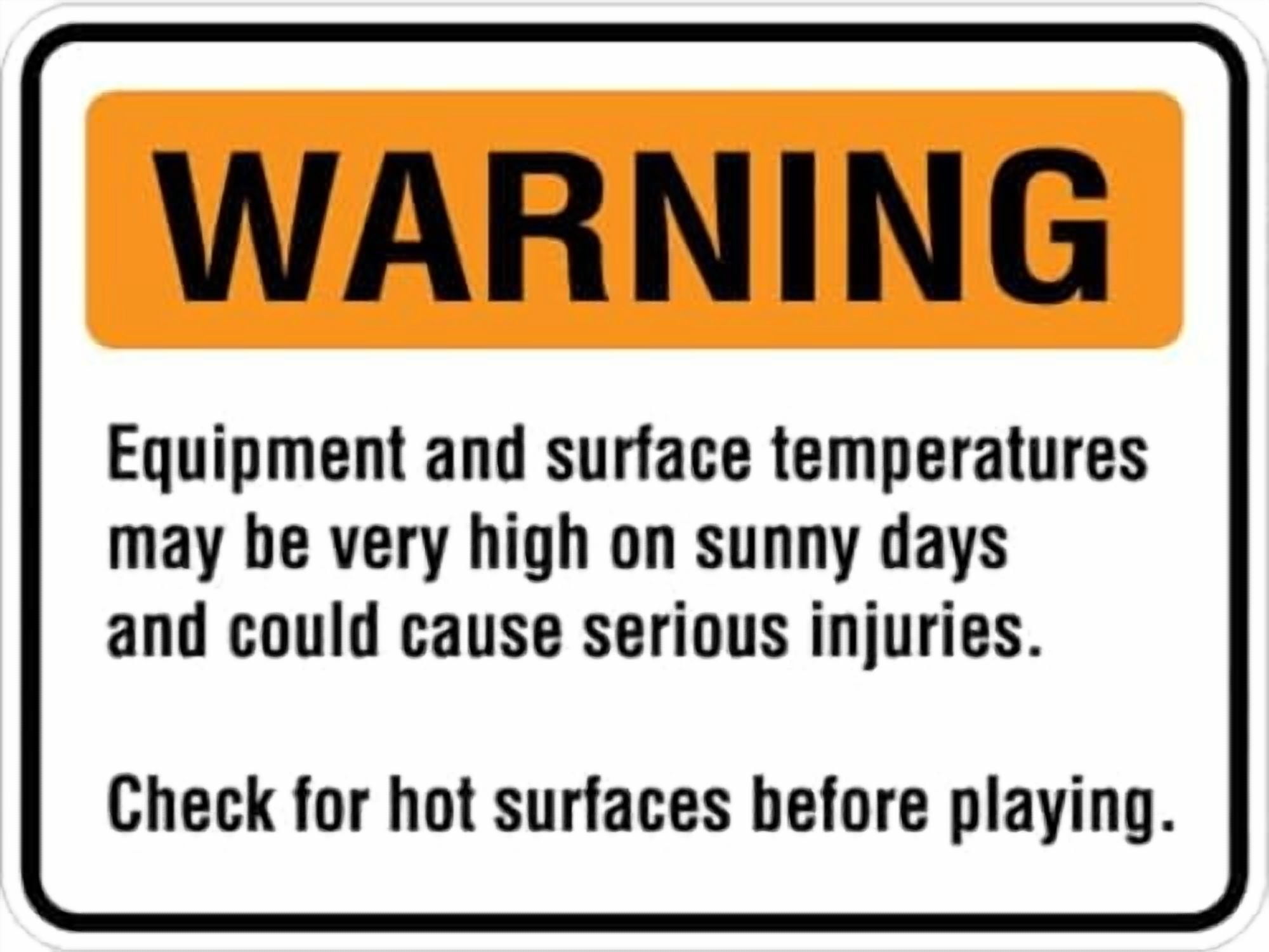 Warning Sign - Hot Surfaces, Rust-Proof Aluminum for Playgrounds ...