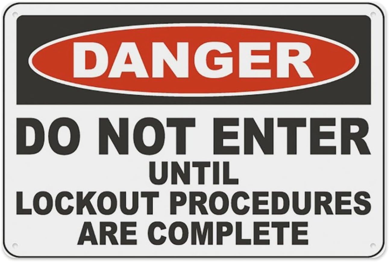Warning Sign Instructing People Not to Enter an Area Until Lockout ...