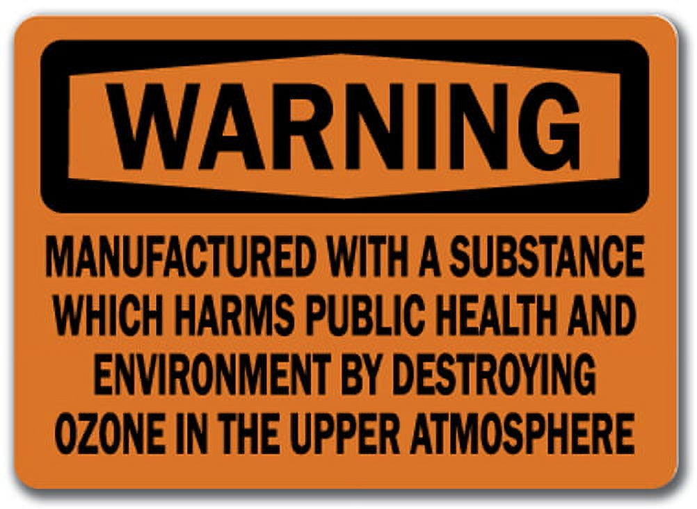 Warning Sign- Manufactured With A Substance Which Harms Public Health ...
