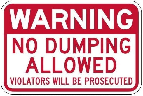 Warning Sign Metal Sign Sign Warning No Dumping Allowed Sign Red for Outdoor & Indoor 12"" x 8 ...