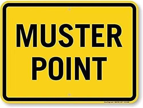 Warning Sign Muster Point Sign: Muster Point Road Sign Business Sign ...