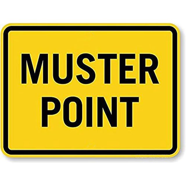 Warning Sign Muster Point Sign: Muster Point Sign Business Sign 12X8 ...