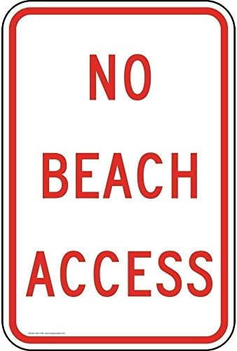 Warning Sign No Beach Access Sign Business Sign 12X8 Inches Metal Tin ...