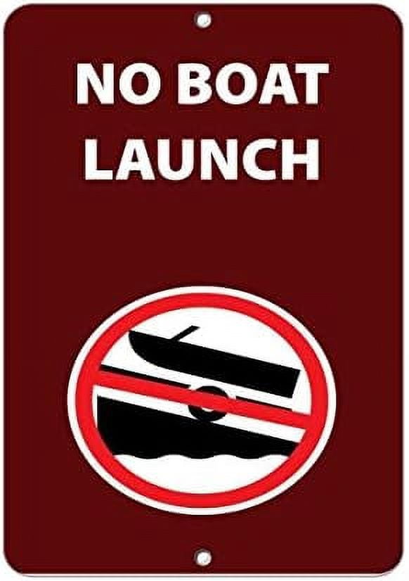Warning Sign No Boat Launch Activity Sign Park Signs Park Prohibition ...