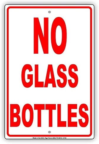Warning Sign No Glass Bottles Safety Restriction Sign Business Sign ...