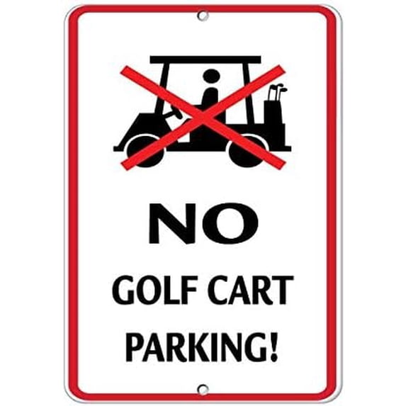 Warning Sign No Golf Cart Parking Activity Sign Golf Sign Golf Cart ...