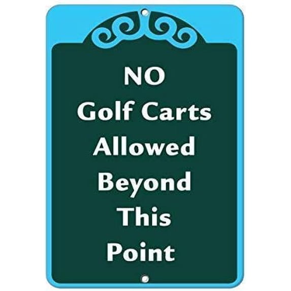 Warning Sign No Golf Carts Allowed Beyond This Point Activity Sign ...
