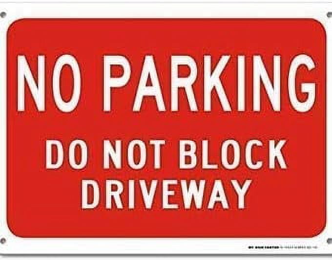 Warning Sign No Parking Do Not Block Driveway Sign Business Sign 12X8 Inches Aluminum Metal Tin ...