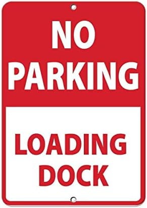 Warning Sign No Parking Loading Dock Activity Sign Loading Zone Sign ...