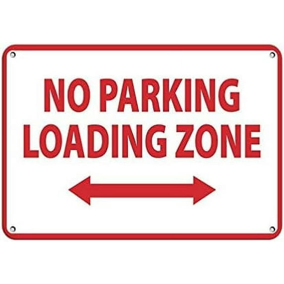 Warning Sign No Parking Loading Zone Activity Sign Loading Zone Sign ...
