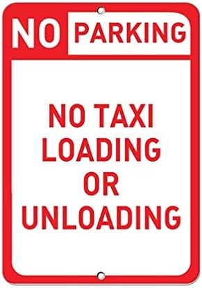 Warning Sign No Parking No Taxi Loading Or Unloading Parking Sign ...