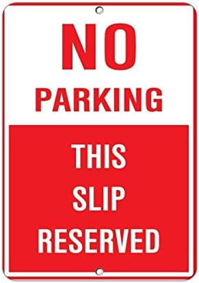 Warning Sign No Parking This Slip Reserved Activity Sign Park Signs ...