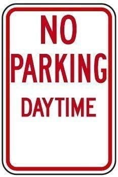Warning Sign No Parking in Daytime Sign Wall Sign Business Sign 12X8 ...