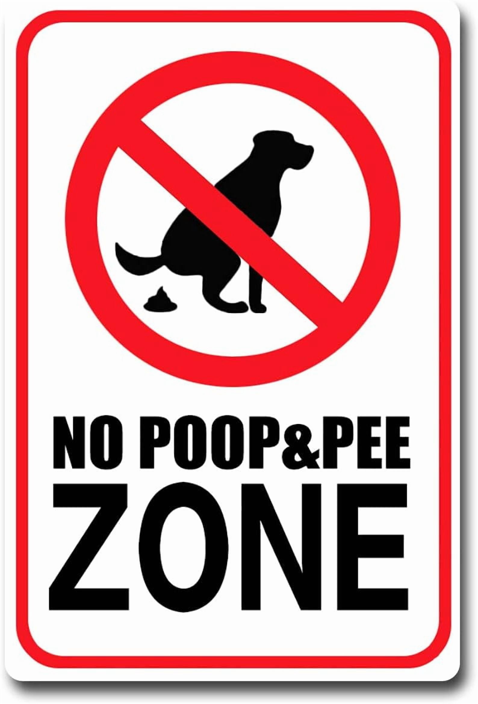 Warning Sign No Poop & Pee Zone Pet Animal Metal Tin Sign Aluminum ...