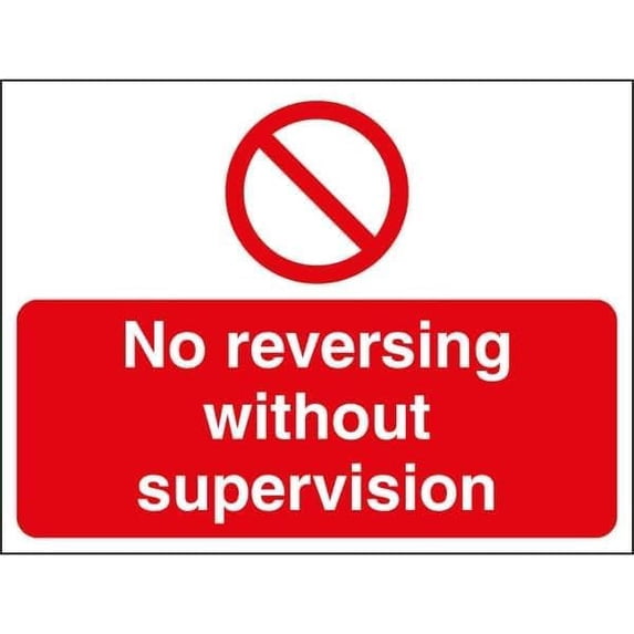 Warning Sign: No Reversing Without Supervision, Metal Sign for ...