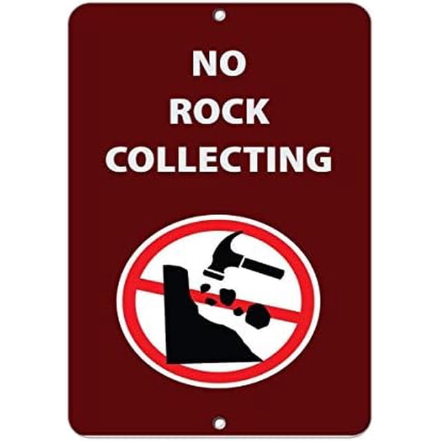 Warning Sign No Rock Collecting Activity Sign Park Signs Park ...
