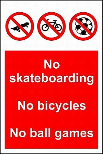 Warning Sign No Skateboarding No Bicycles No Ball Games Sign Business ...