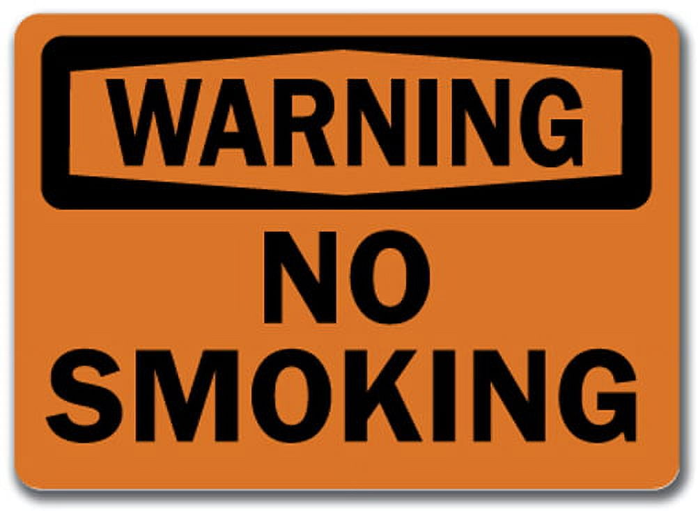 Warning Sign - No Smoking - 10" x 14" OSHA Safety Sign - Walmart.com