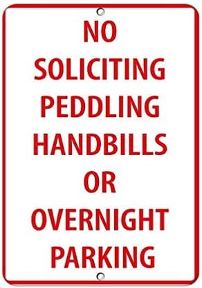 Warning Sign No Soliciting Peddling Handbills Or Overnight Parking Sign ...