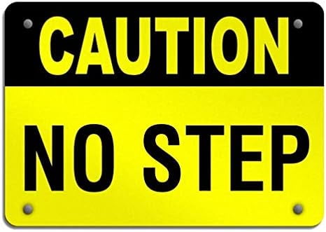 Warning Sign No Step Hazard Watch Your Step Sign Business Sign 12X8 ...