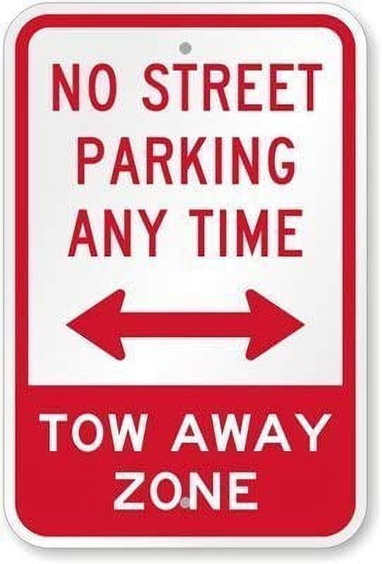 Warning Sign No Street Parking Anytime Tow Away Zone (with ...