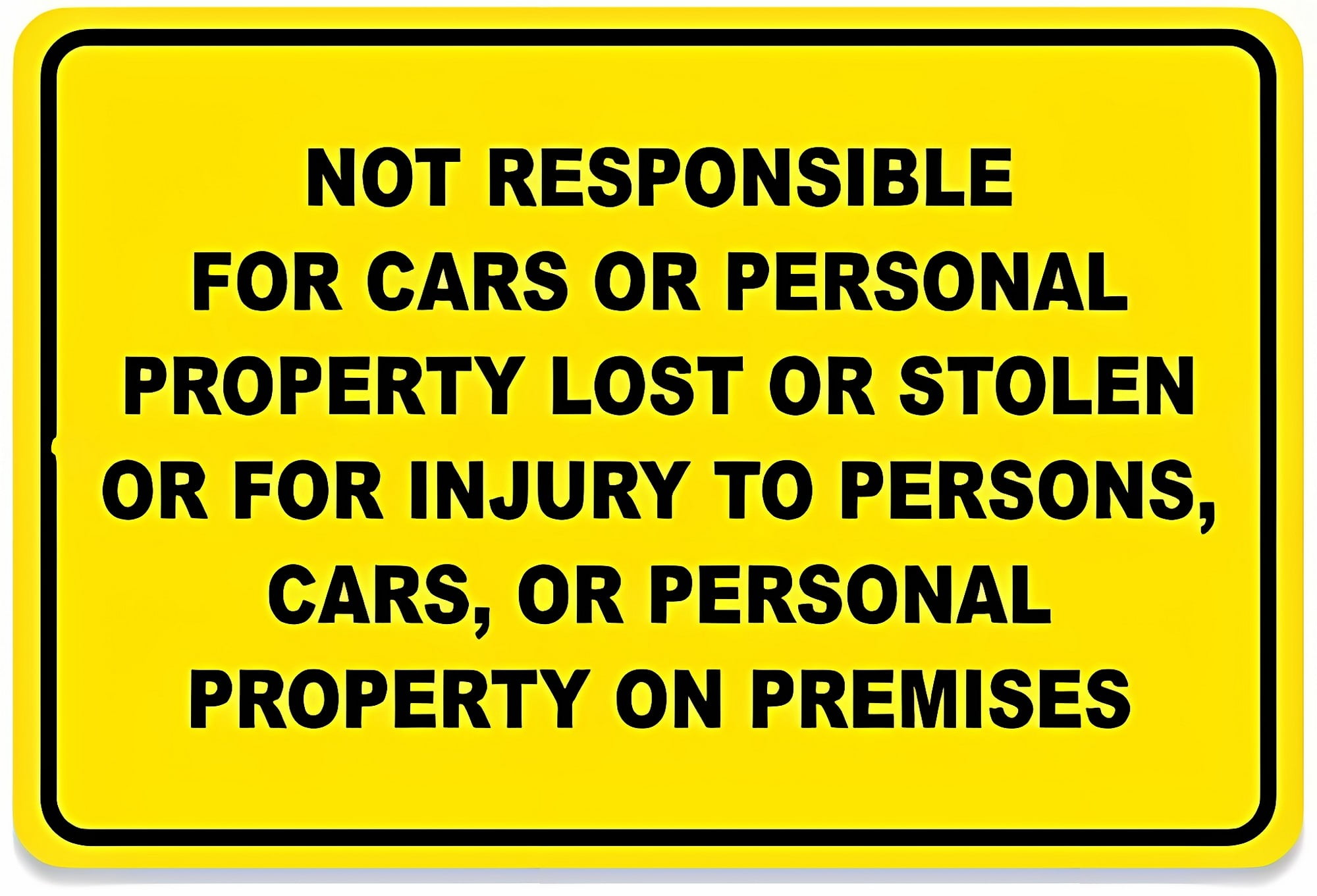 Warning Sign Not Responsible for Accidents or Injuries - 12×8 Inches ...