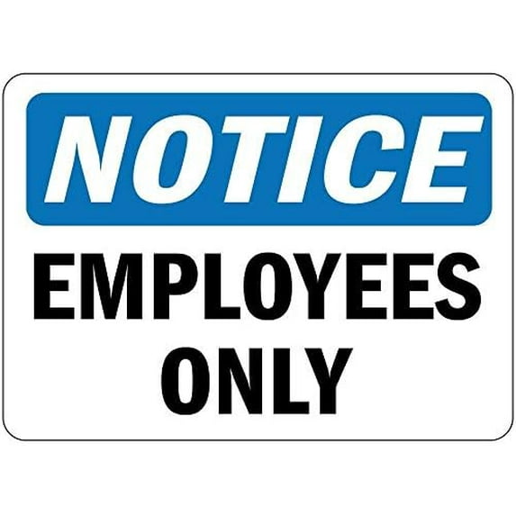 Warning Sign Notice Employees Only Sign Business Sign 12X8 Inches Metal ...