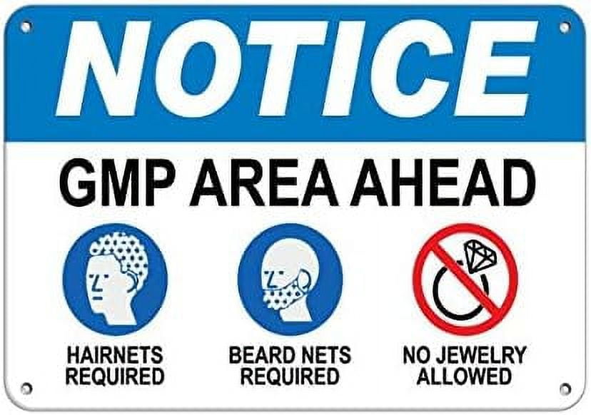 Warning Sign Notice Gmp Area Ahead Hairnets Beard Nets No Jewelry Sign ...