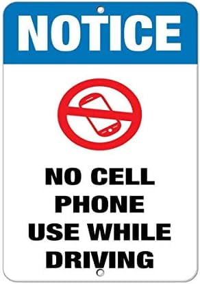 Warning Sign Notice No Cell Phone Use While Driving Business Sign ...