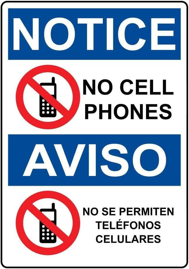 Warning Sign - Notice No Cell Phones (Bilingual English and Spanish ...