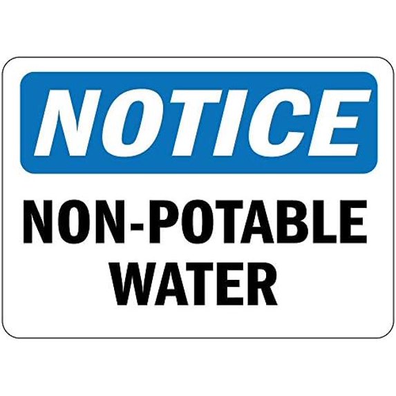 Warning Sign Notice Non Potable Water Sign Business Sign 12X8 Inches ...